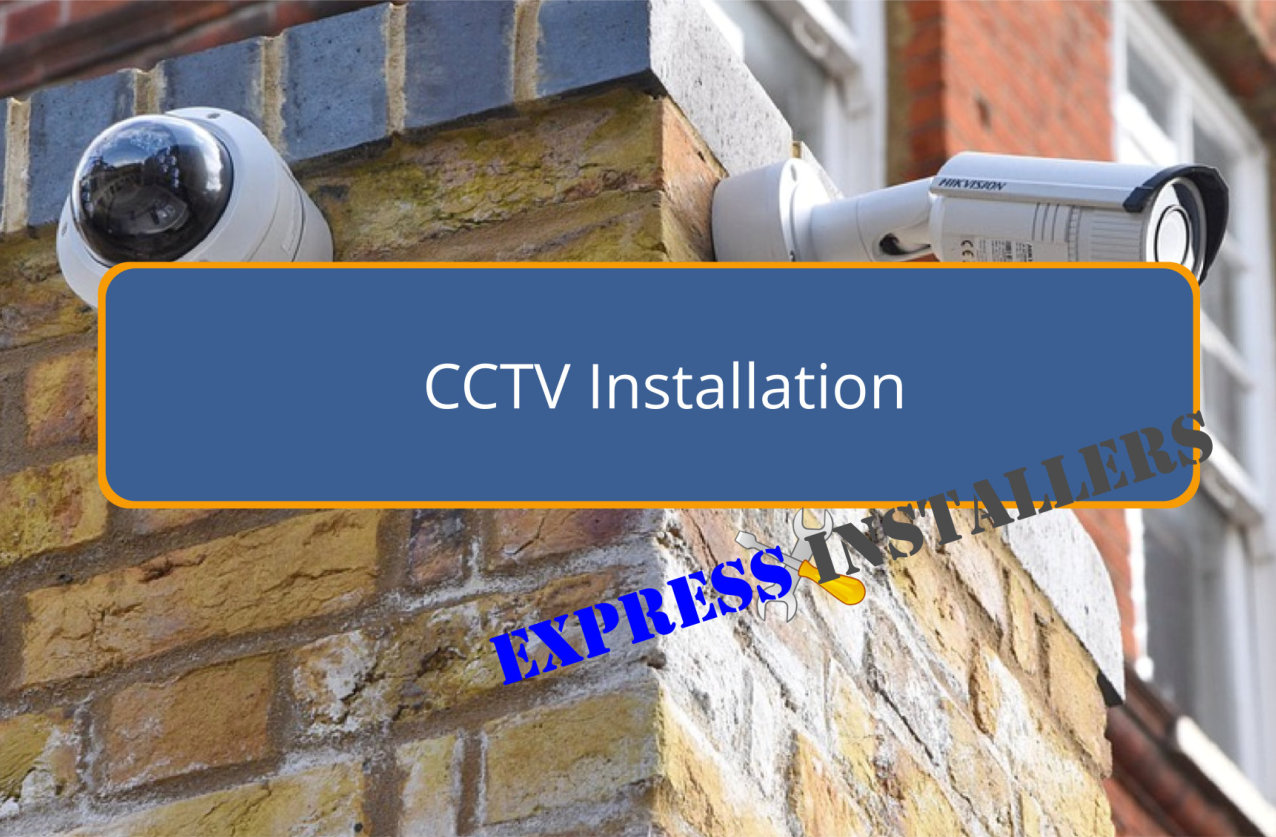 CCTV Installation - Express Installers