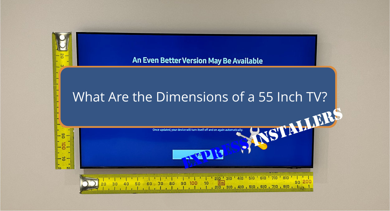 What Are the Dimensions of a 55 Inch TV - Blog