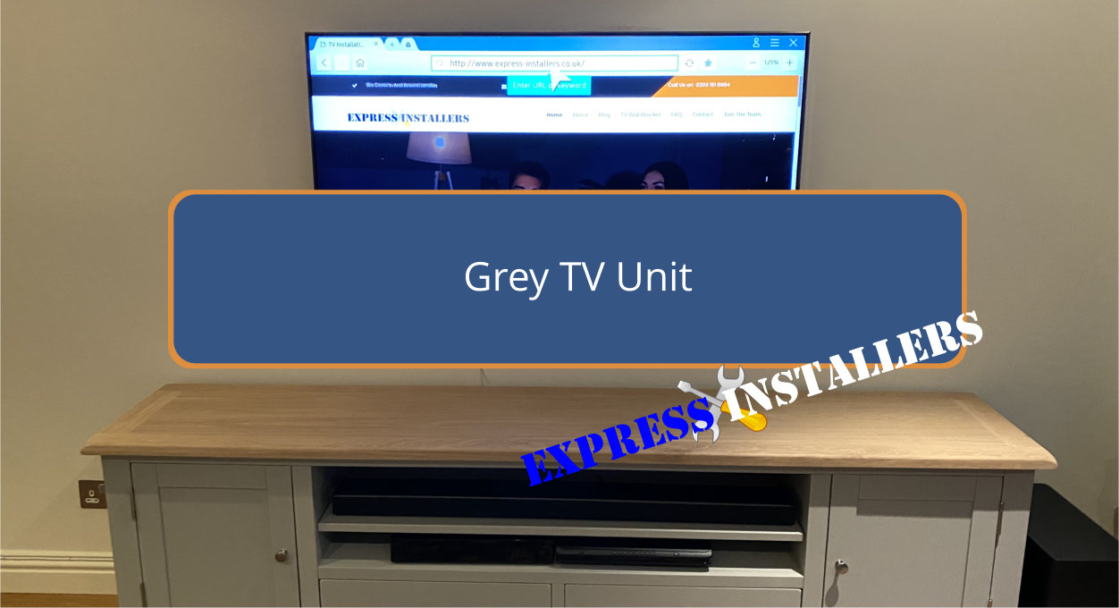 Grey TV Unit - Express Installers