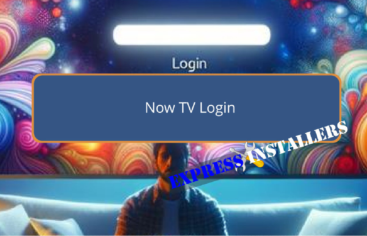 Now TV Login - Express installers