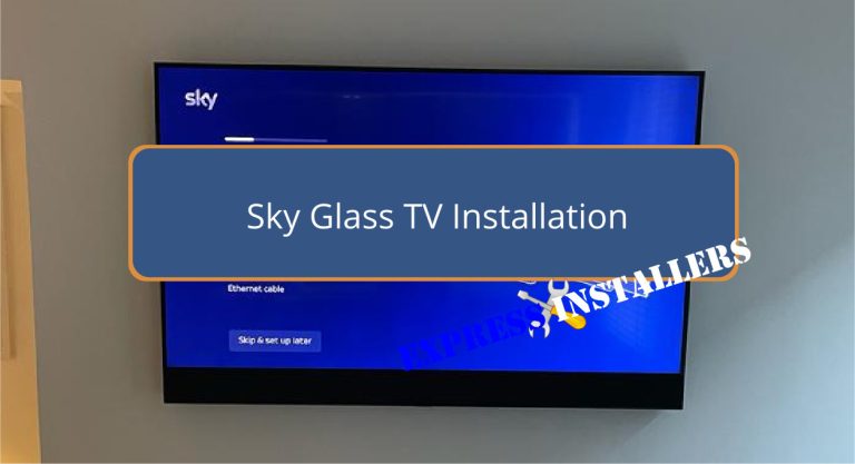 5 Essential Steps to Wall Mount Your Sky Glass TV - Express Installers
