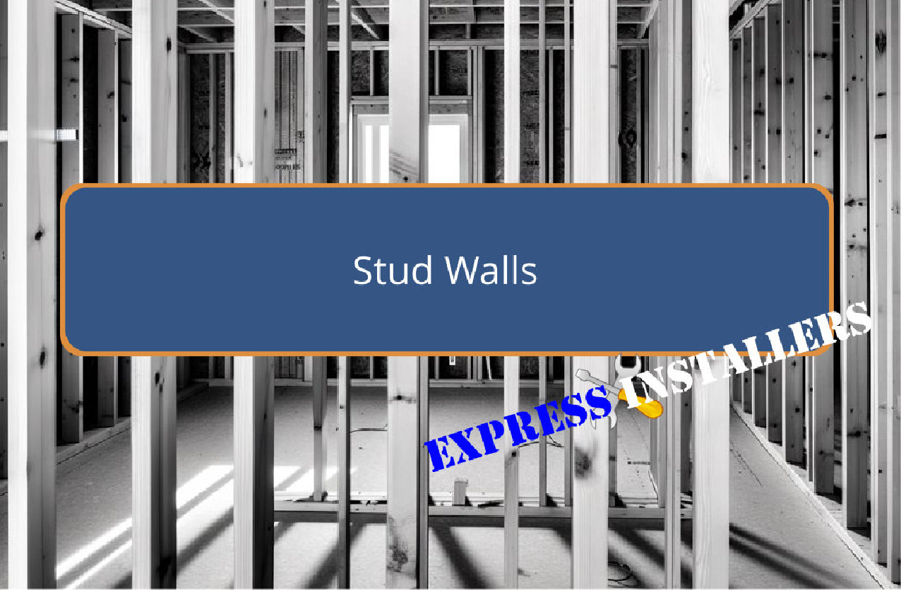Stud Walls - Express Installers