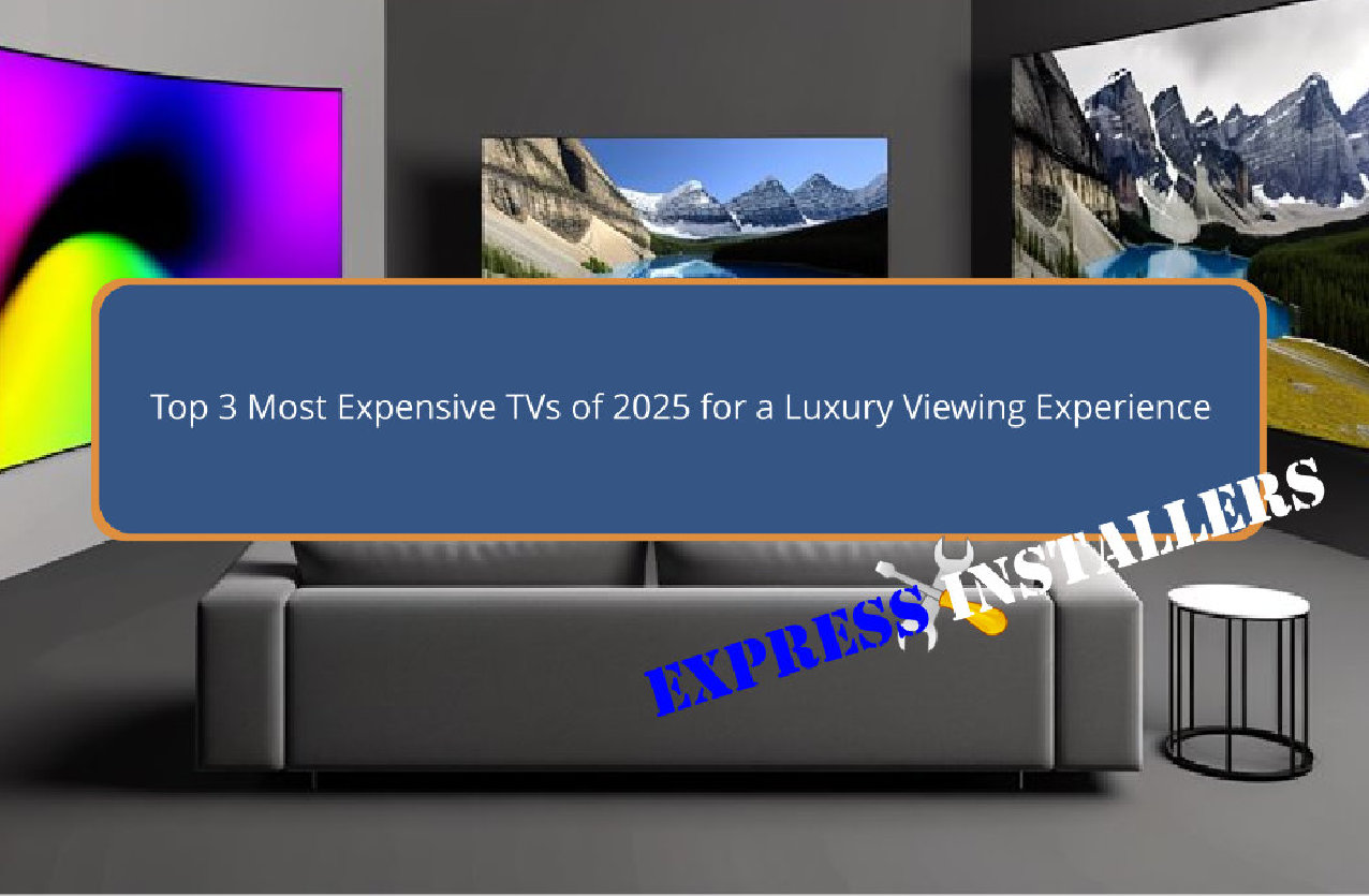 Top 3 Most Expensive TVs of 2025 for a Luxury Viewing Experience ...